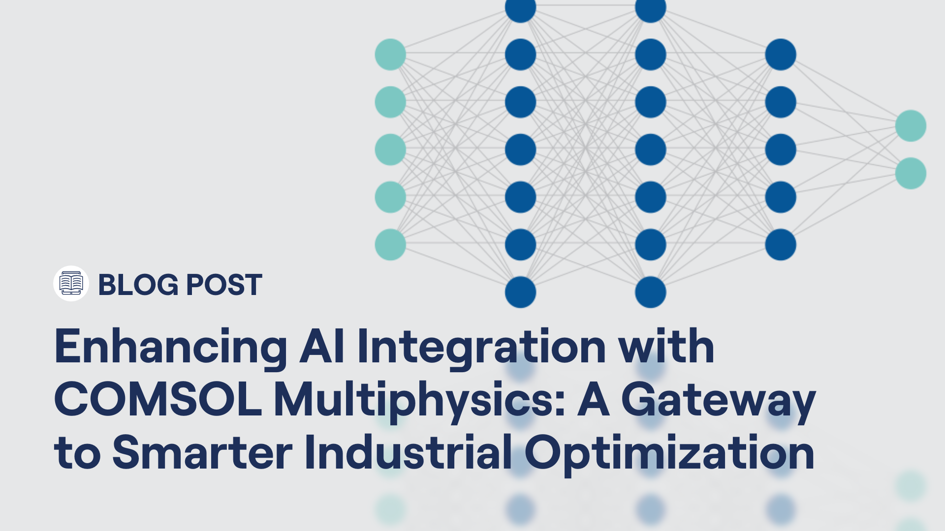 Enhancing AI Integration with COMSOL Multiphysics: A Gateway to Smarter Industrial Optimization ...